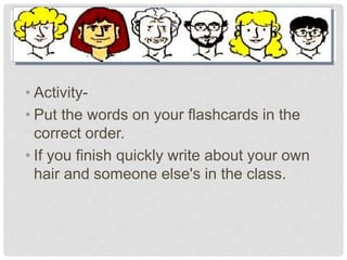 adjectives-for-describing-how-people-look-fun-activities-games_75323.pptx