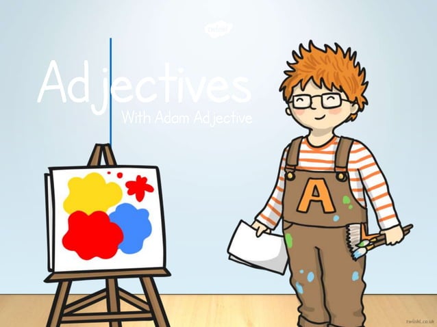 Adjectives Powerpoint Grade 6 elementary.ppt