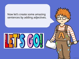 Adjectives-Powerpoint presentation Grade 1.pptx