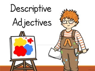Adjectives-Powerpoint lea.ppt