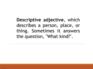 Adjectives-Powerpoint lea.ppt