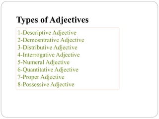 Adjectives PPT ENGLISH GRAMMAR HIGHER EDUCATION | PPT