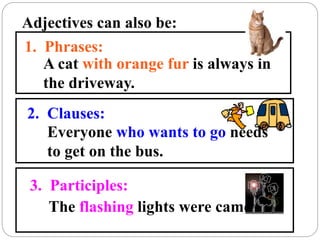 Adjectives PPT ENGLISH GRAMMAR HIGHER EDUCATION | PPT