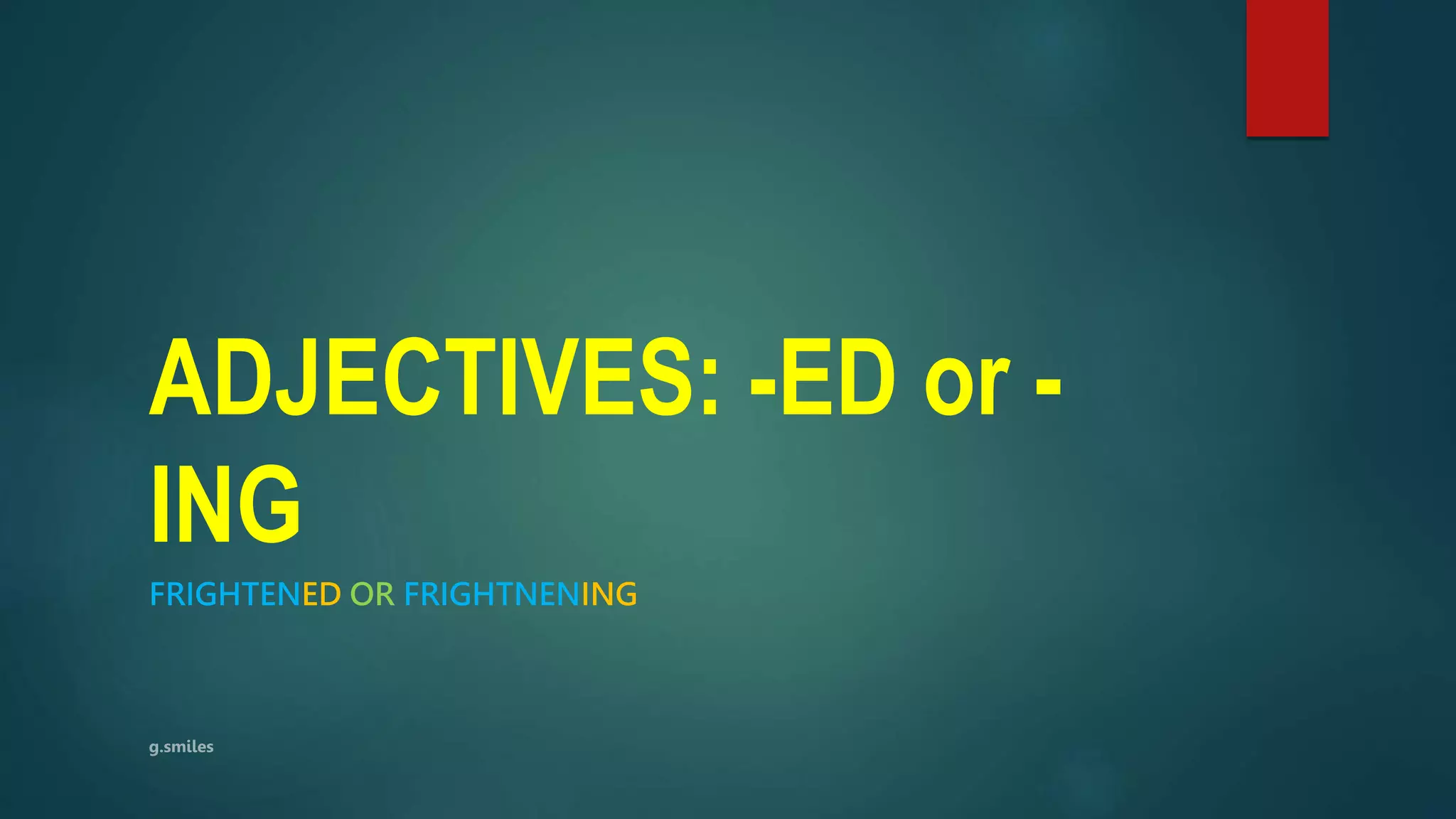adjectives-with-ed-or-ing-fun-activities-games-grammar-drills-grammar ...