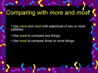Adjectives that Compare Lesson 19 | PPT