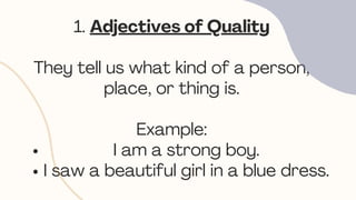 ADJECTIVES. Types of adjectives for all class | PDF