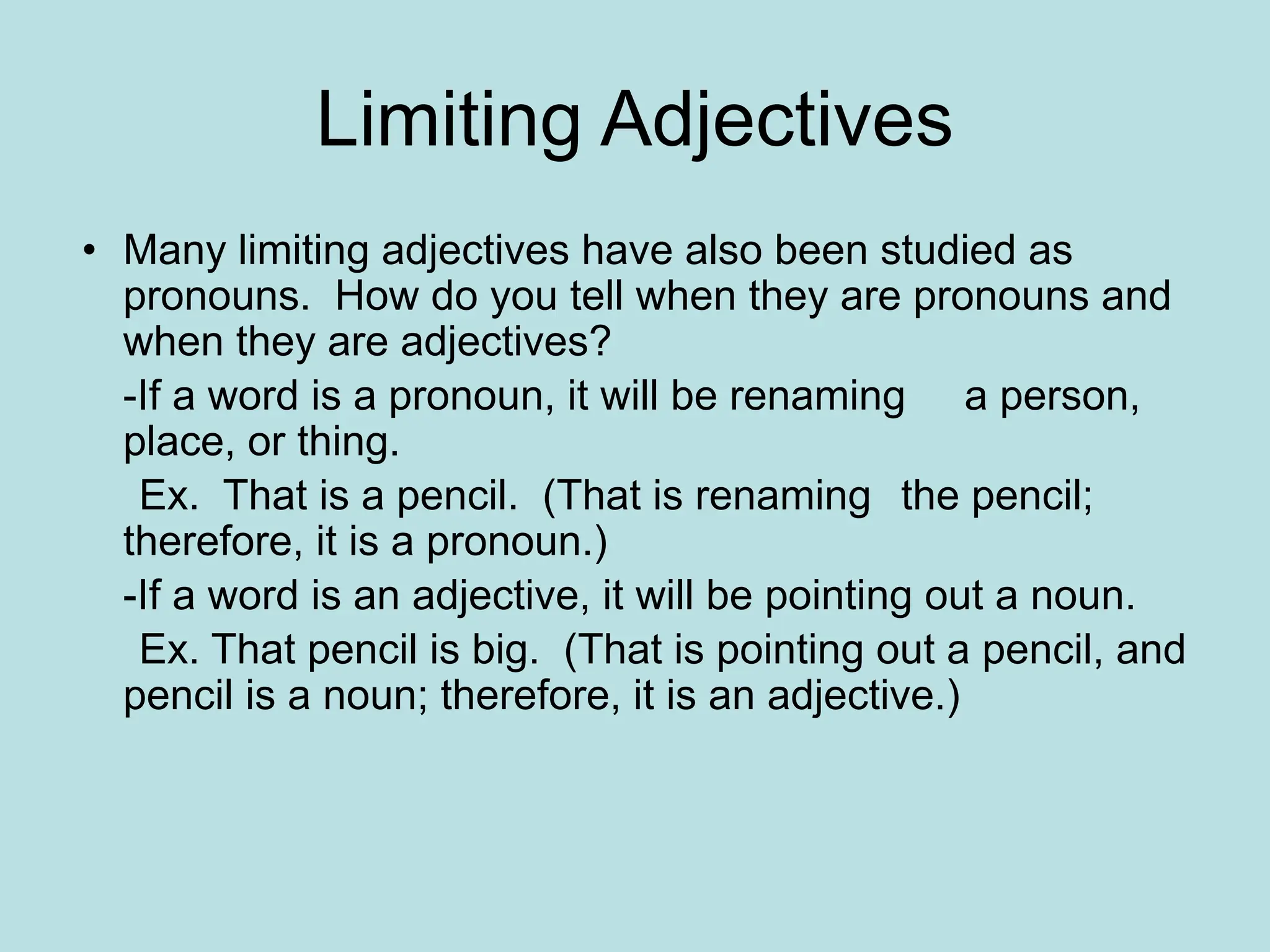 The definition of Adjectives and How Adjectives Work to describe Nouns ...