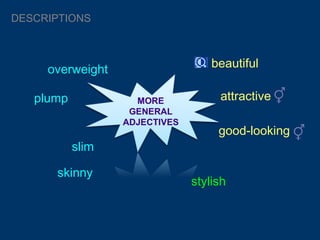 ADJECTIVES: DESCRBING PEOPLE | PPT