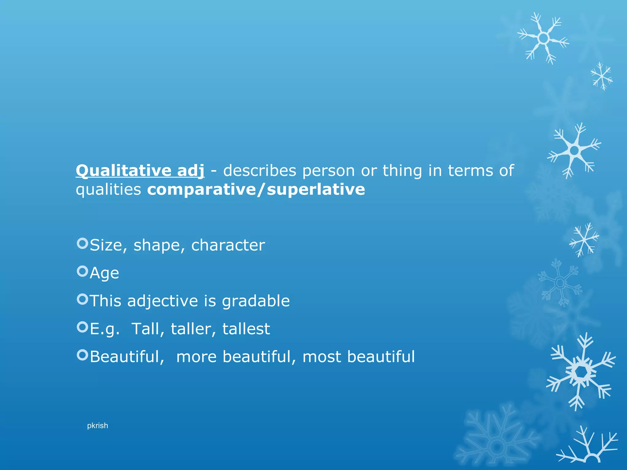 Adjectivesadjectives1and2 140528083539-phpapp01 | PPT