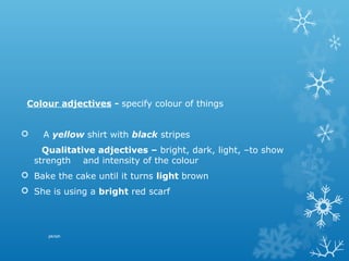 Adjectivesadjectives1and2 140528083539-phpapp01 | PPT