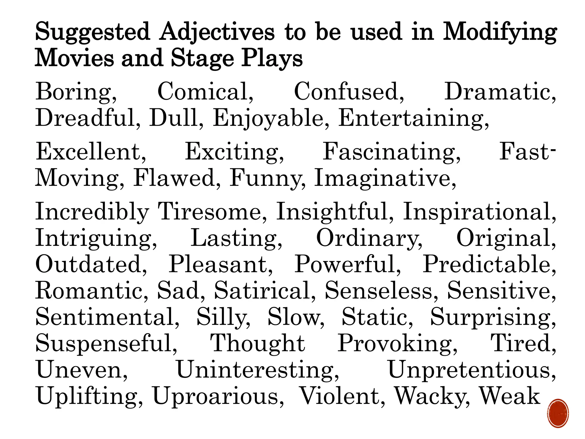 ADJECTIVES & ADVERBS POWEPOINT GRADE 9 ENGLISH 4TH QUARTER | PPTX