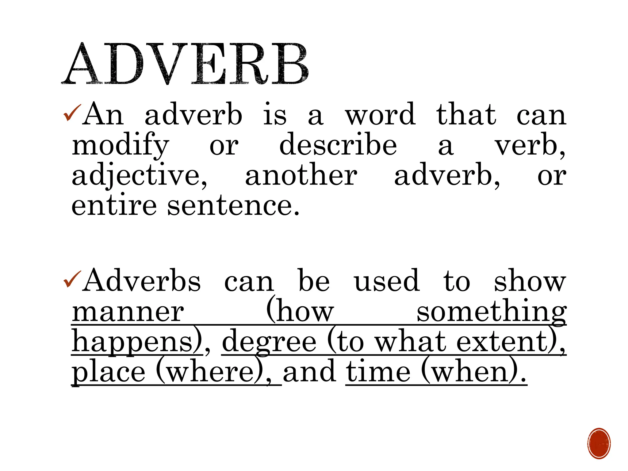 ADJECTIVES & ADVERBS GRADE 9 ENGLISH.pptx