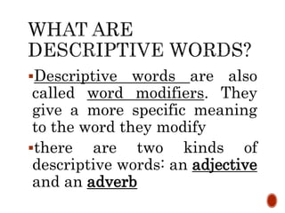 ADJECTIVES & ADVERBS GRADE 9 ENGLISH.pptx