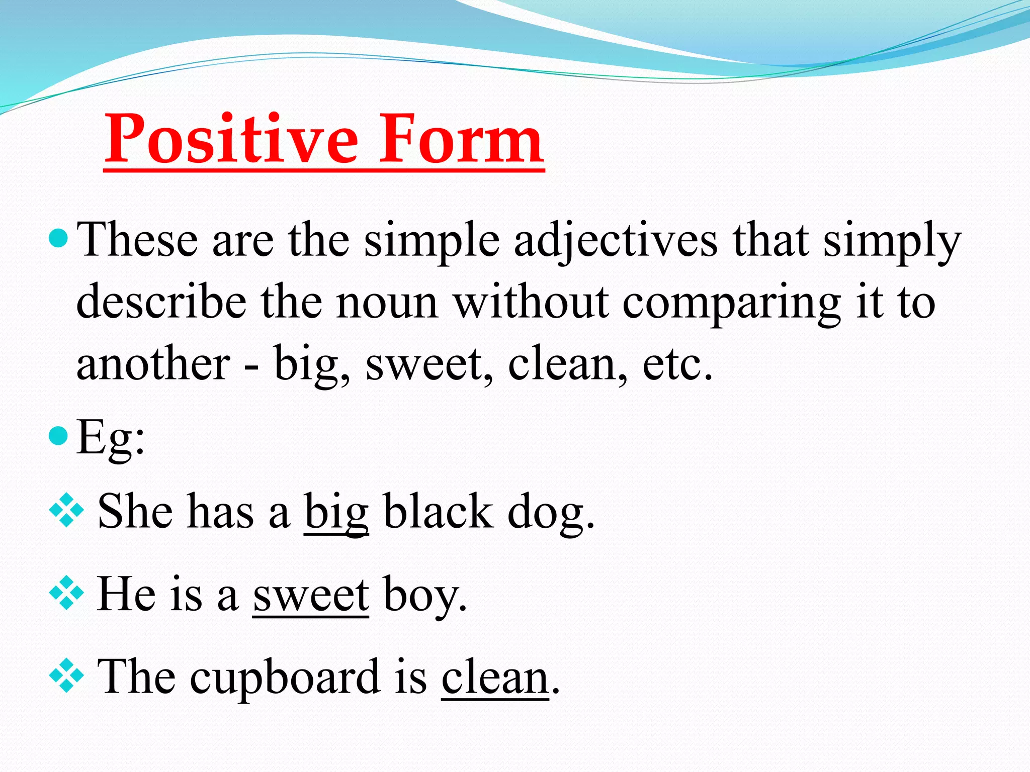 Adjectives, adverbs and clauses vinod | PPTX
