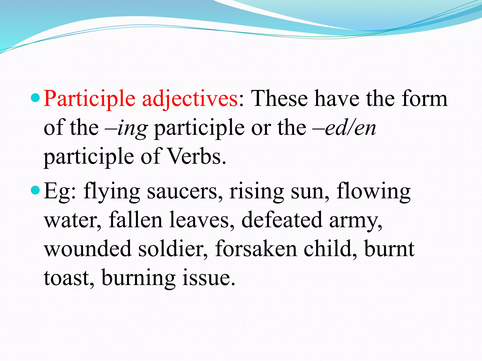 Adjectives, adverbs and clauses vinod | PPTX