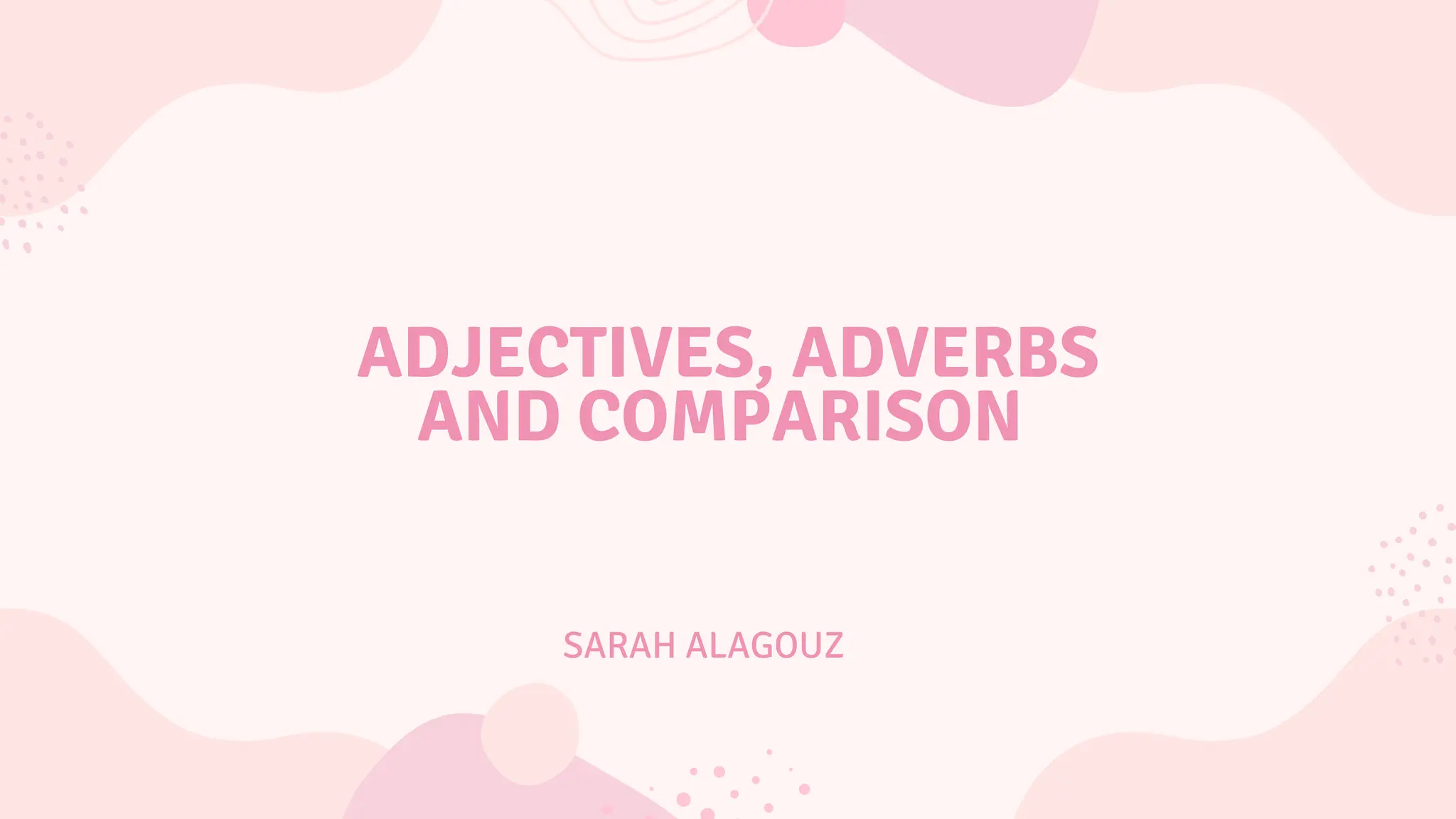 ADJECTIVES, ADVERBS AND COMPARISON (1)[1].pdf