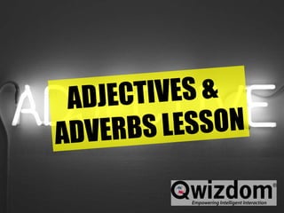 Adjectives and adverbs | PPT