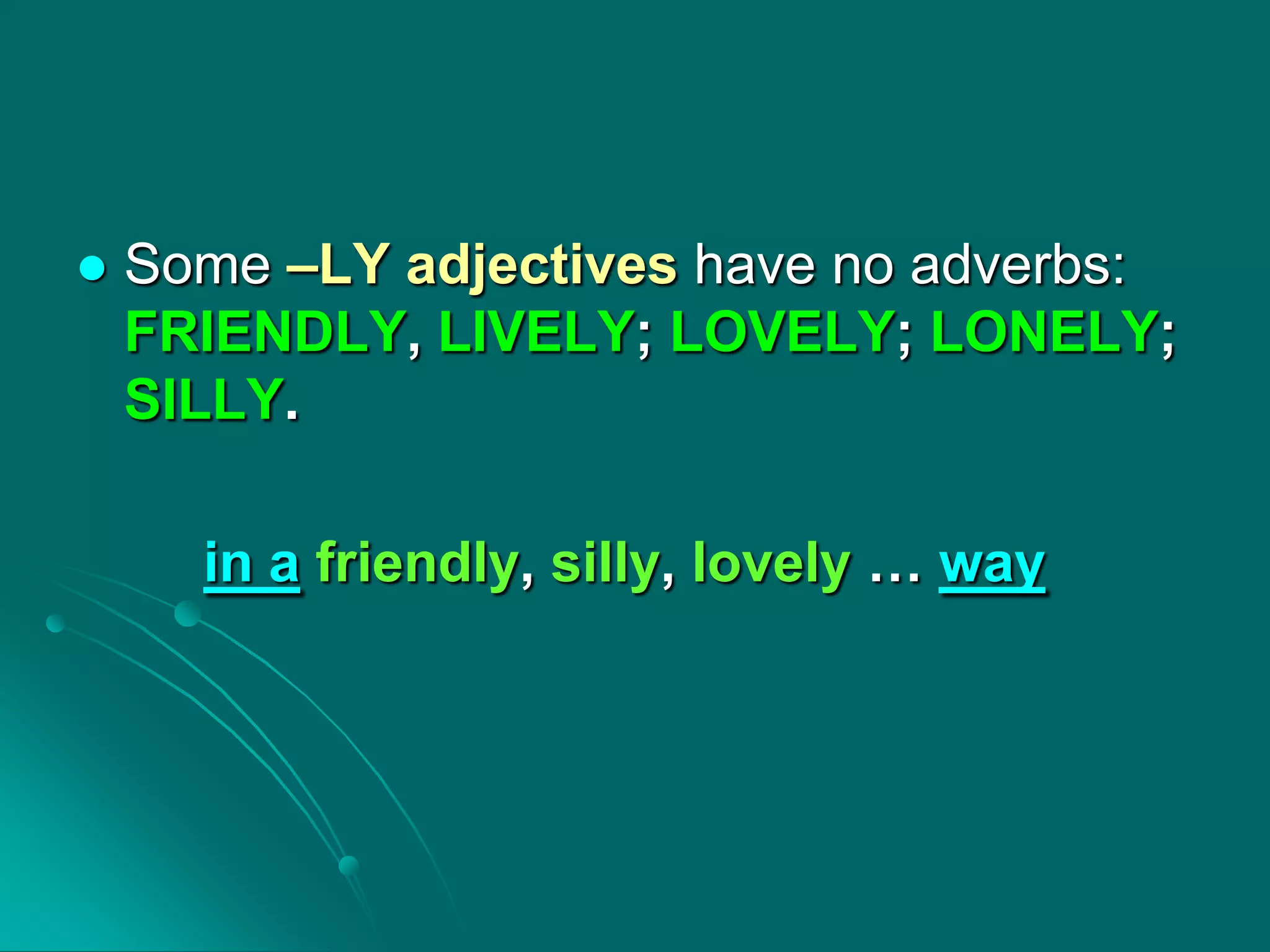 Adjectives and adverbs | PPTX