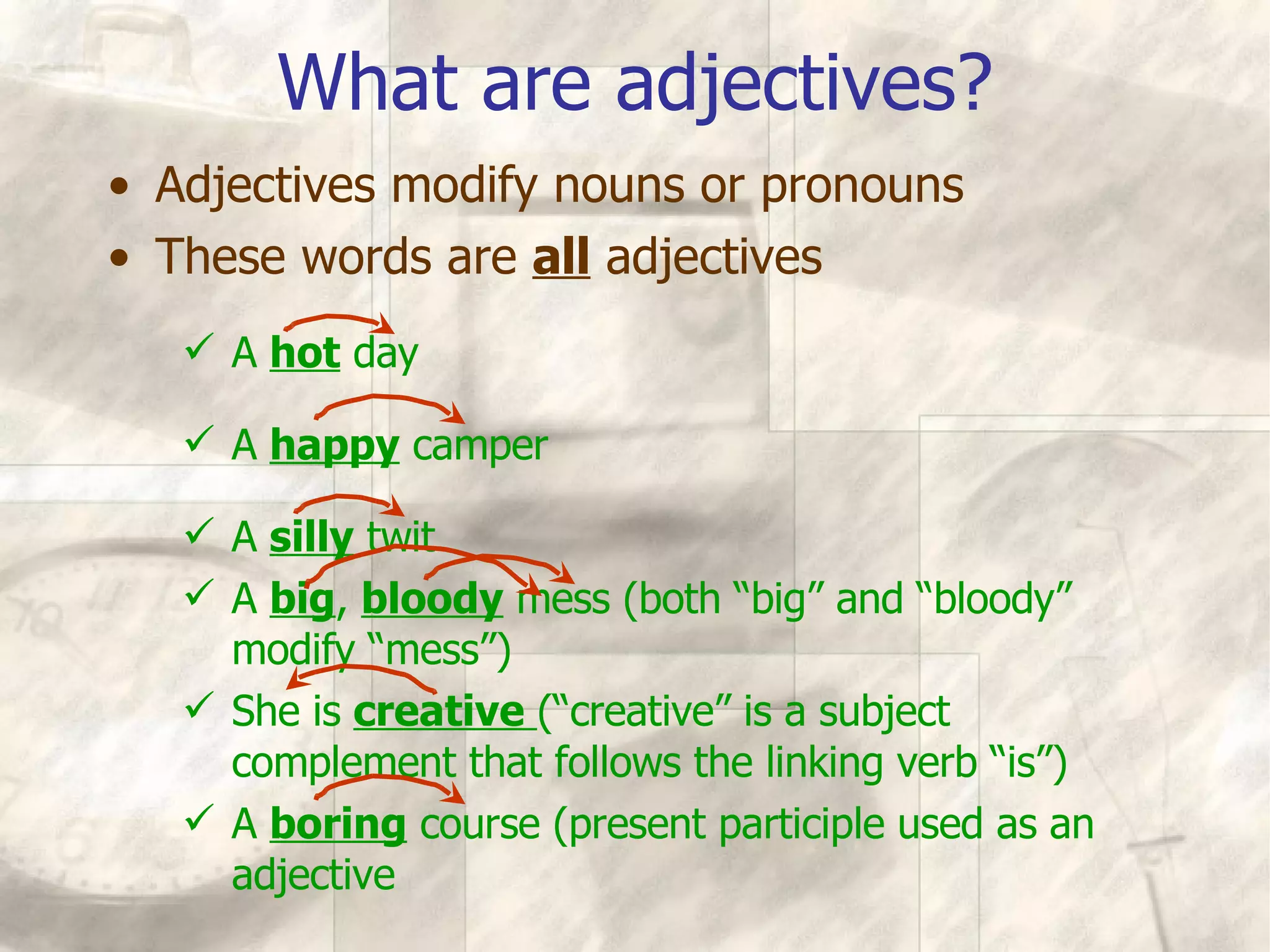 Adjectives And Adverbs | PPT