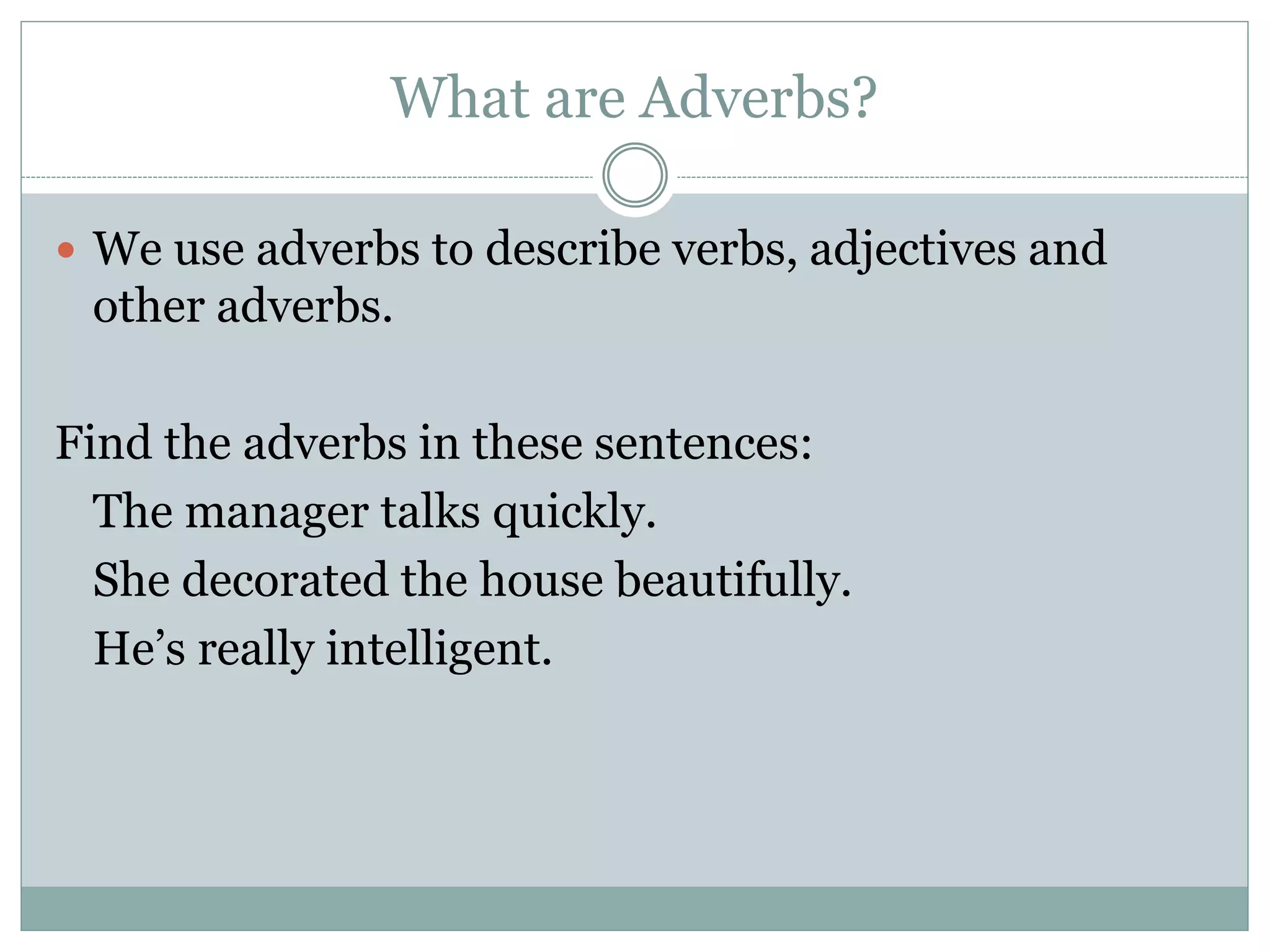Adjectives and adverbs | PPTX