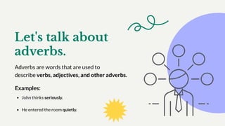 Adjectives and Adverbs | PPT