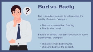Adjectives and Adverbs-Short Understanding to tell the difference ...