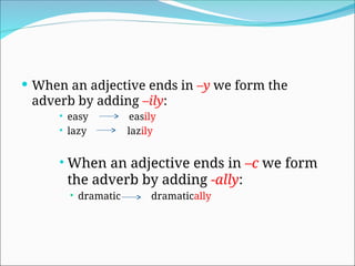ADJECTIVES AND ADVERBS.ppt............... | PPT