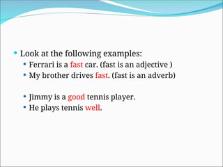 ADJECTIVES AND ADVERBS.ppt............... | PPT