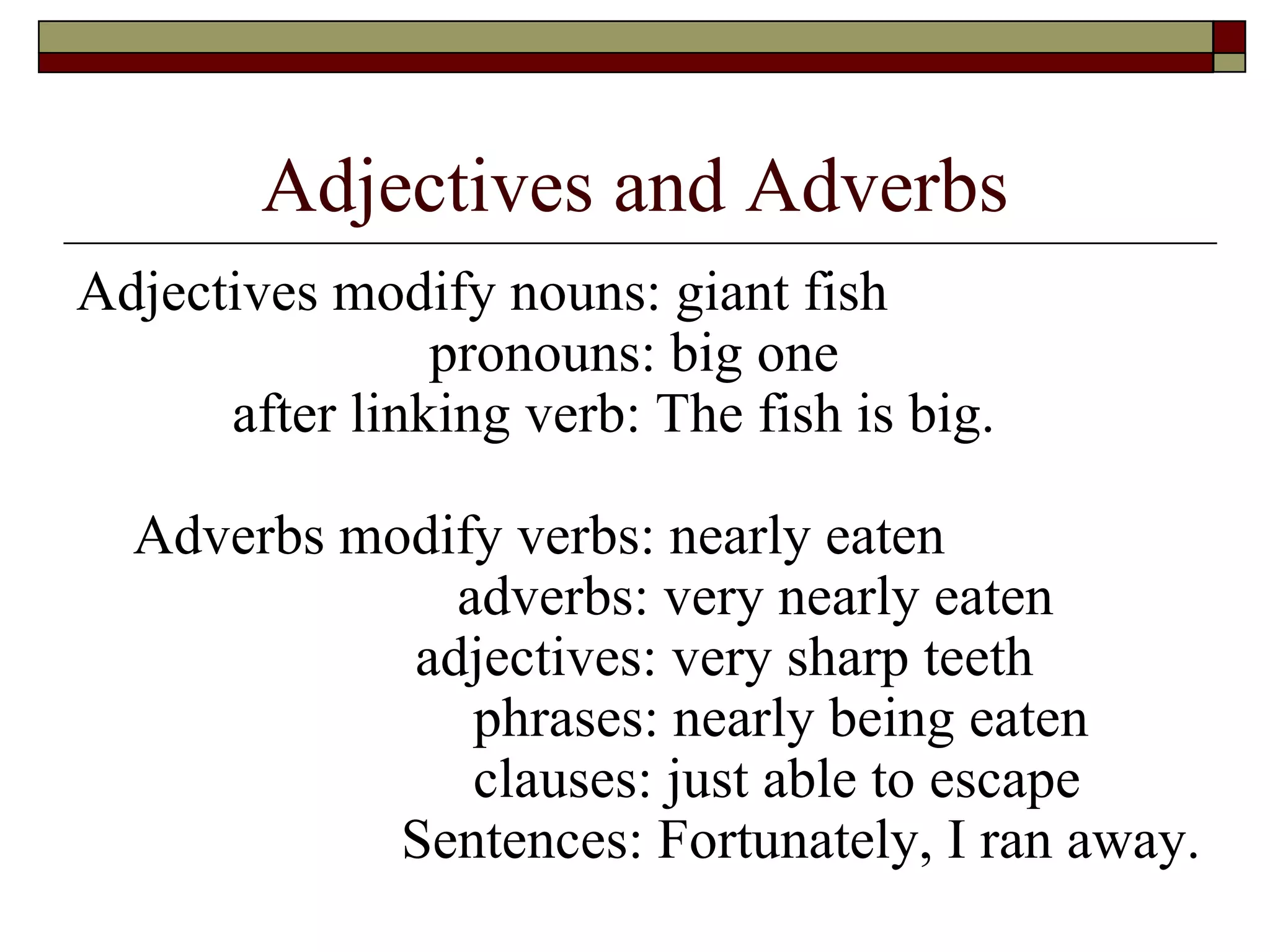 Adjectives And Adverbs1.12