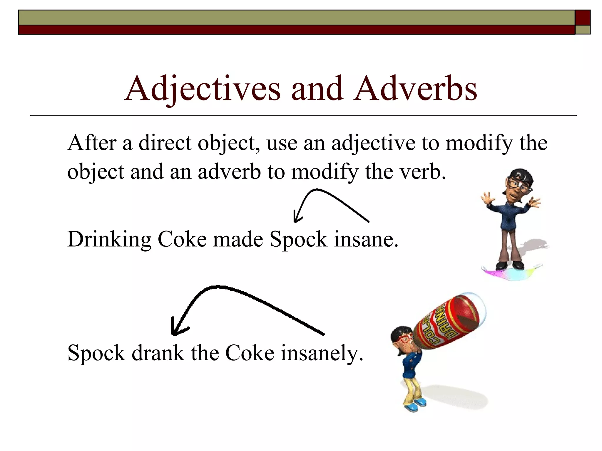 Adjectives And Adverbs1.12