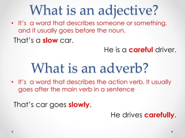 Adjectives and adverbs position | PPT
