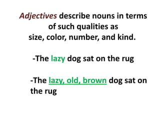 Adjectives and adverbs presentation | PPTX