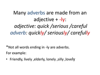 Adjectives and adverbs presentation | PPTX