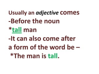 Adjectives and adverbs presentation | PPTX