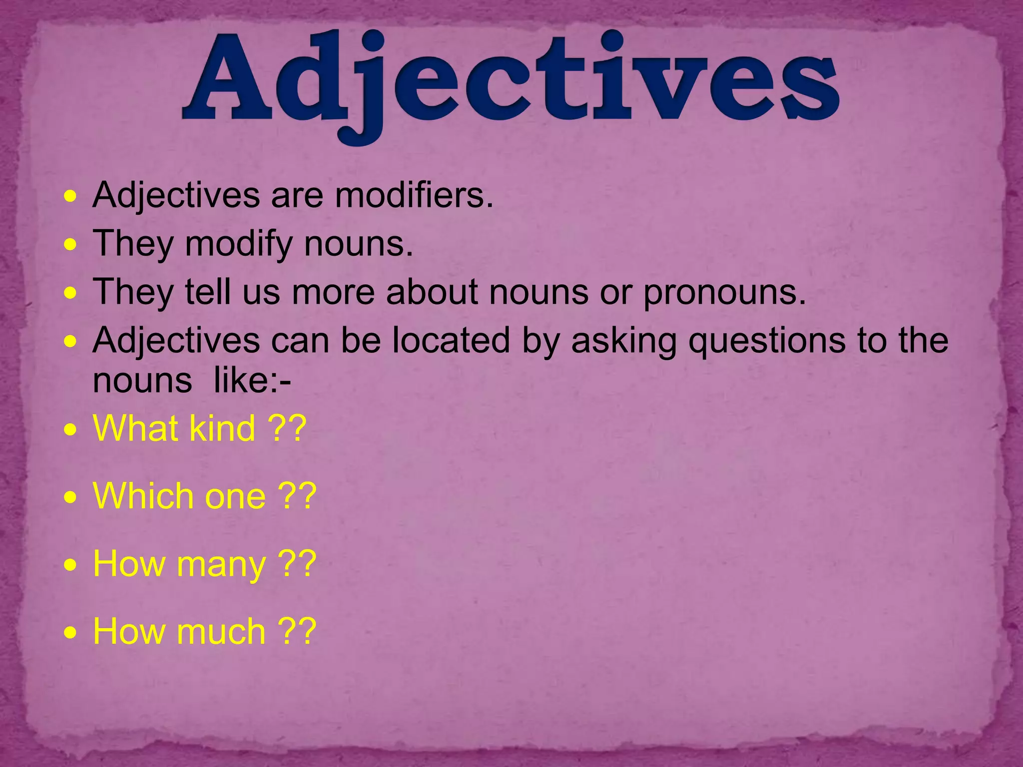 Adjectives and its types | PPTX