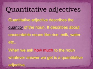 Adjectives and its types | PPTX