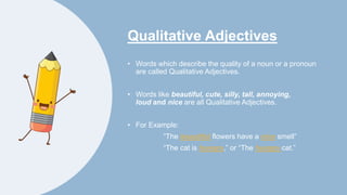 Adjectives and its types | PPTX