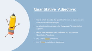 Adjectives and its types | PPTX