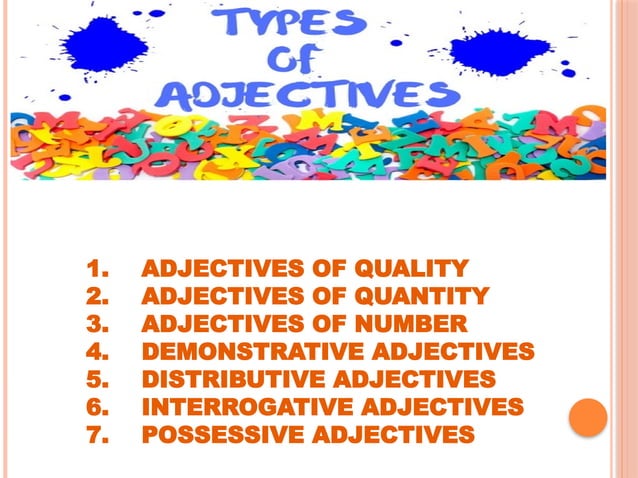 Adjectives and its types.powerpointpresentation | PPTX