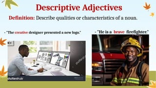 Adjectives and Adjective types used in English | PPTX