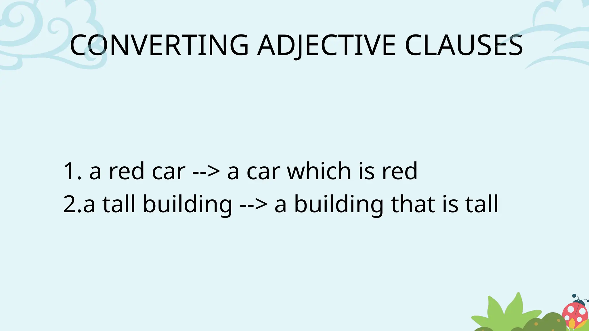 PRESENTASI MATERI BAHASA INGGRIS Adjectives clause.pptx