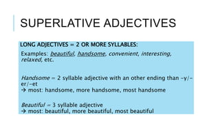 Adjectives comparatives and superlatives | PPT
