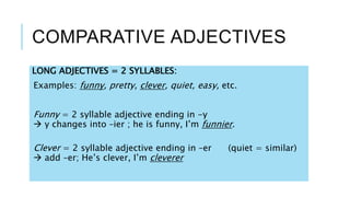 Adjectives comparatives and superlatives | PPT