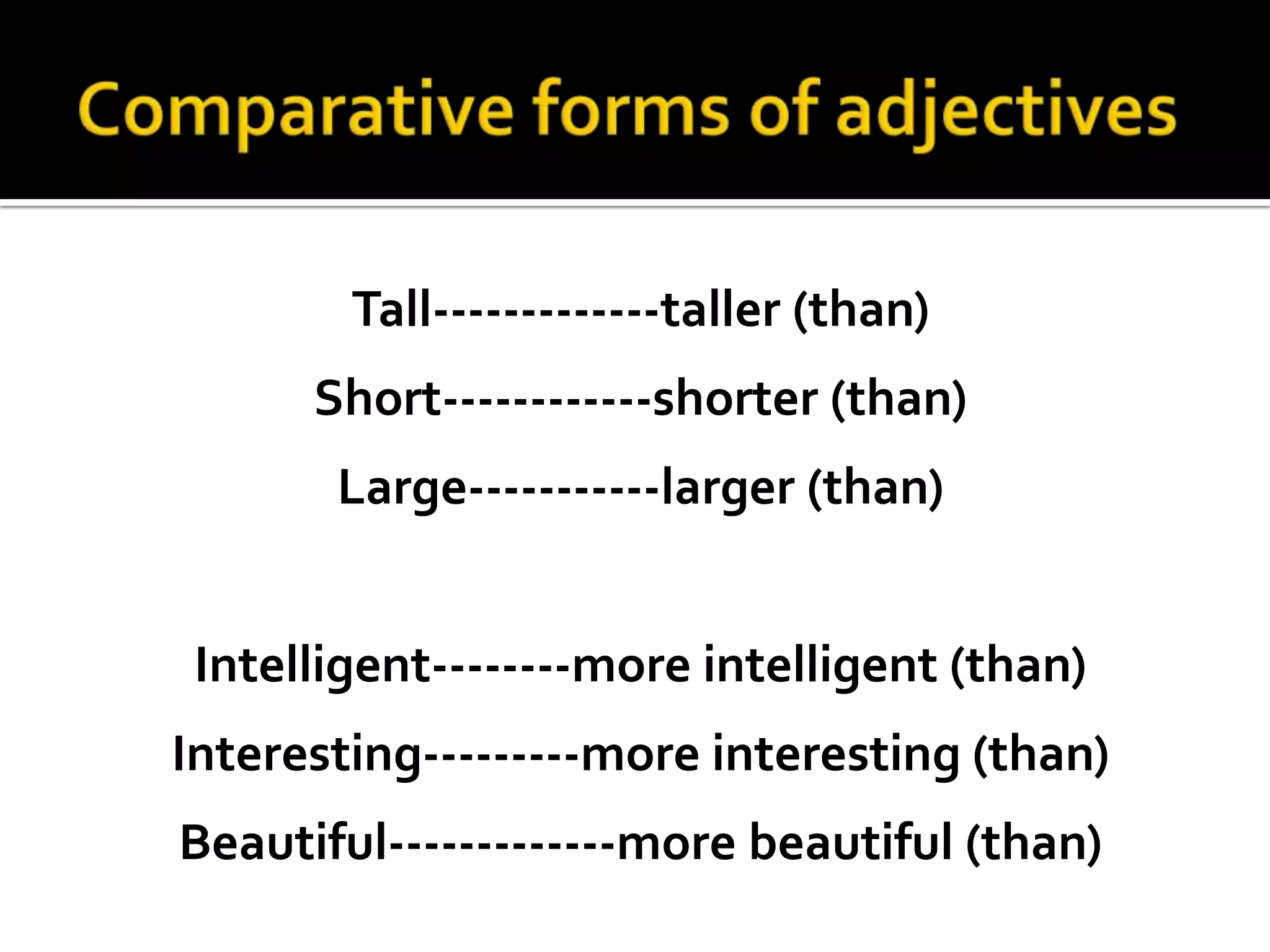 Adjectives, comparatives, superlatives | PPTX
