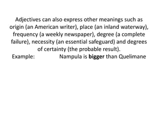adjectives, talks about the use of adjec | PPT