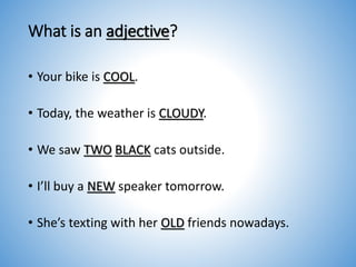 Adjectives - an introduction | PPT