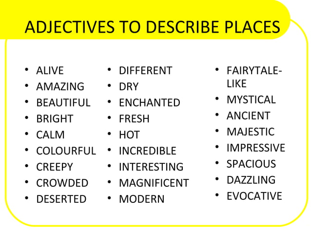 Past Tense Review Adjectives For Describing Places