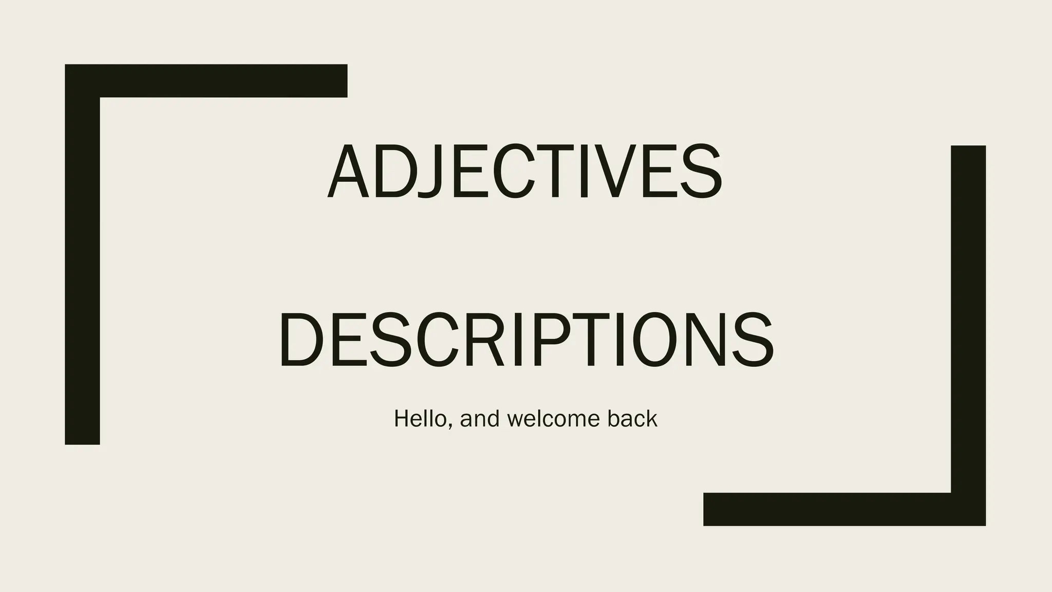 Adjectives descriptions 2 más adjetivos y descripciones | PPT