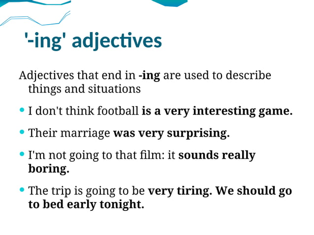adjectives _ed and _ing, it explains the differences.ppt