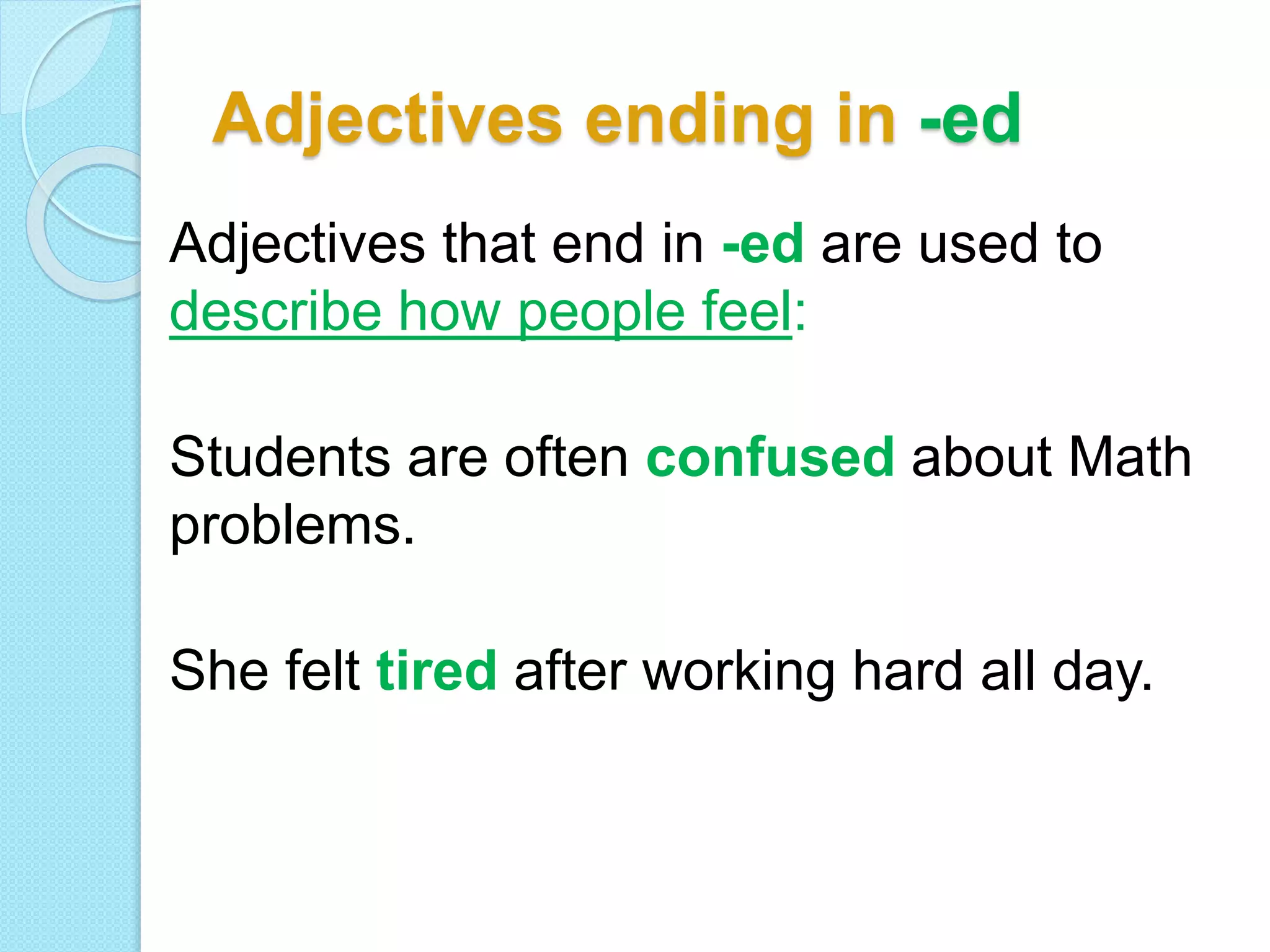 Adjectives ending in ed, -ing | PPTX